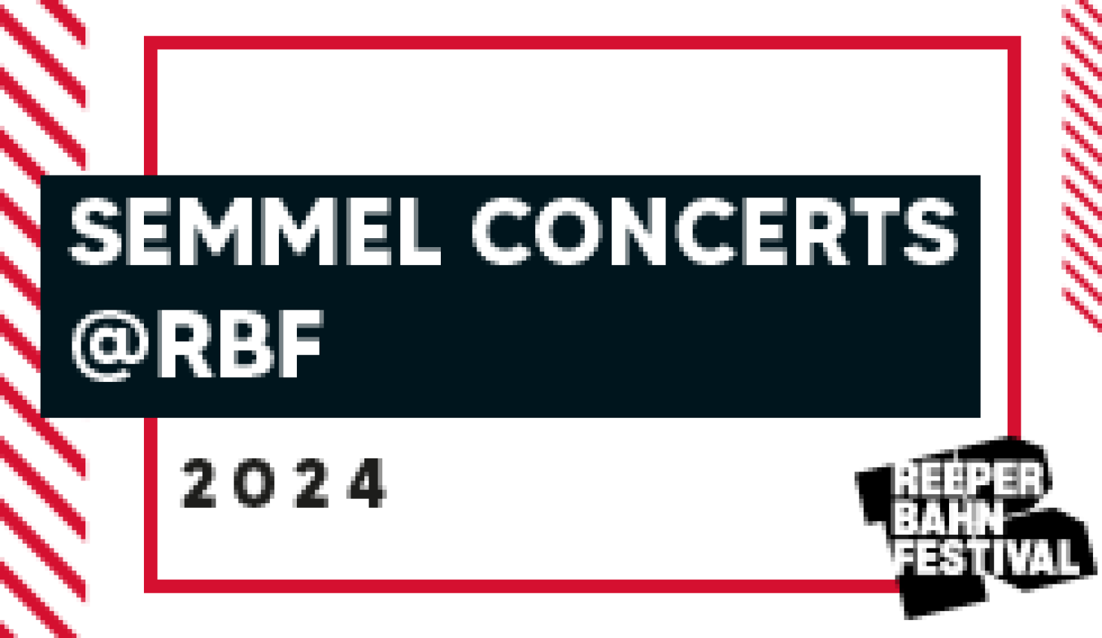 Semmel Concerts @ RBF - Showcase Start